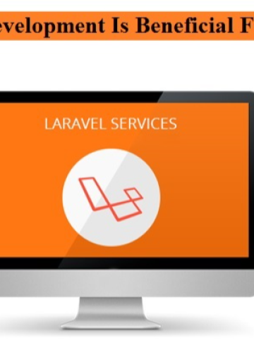 Benefits of Using Laravel Development for Websites ⬆️ Galaxy IT Blog